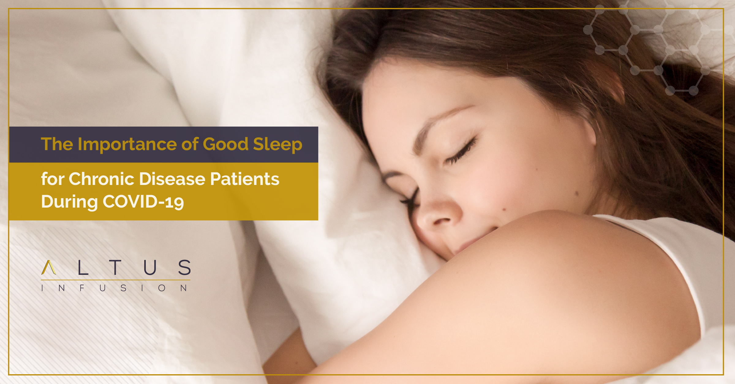 Good Sleep for Chronic Disease Patients During COVID-19