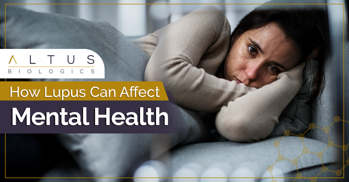Lupus Can Affect Mental Health. Find out how - Altus Biologics