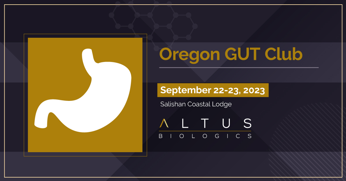 Oregon GUT Club - Altus Biologics