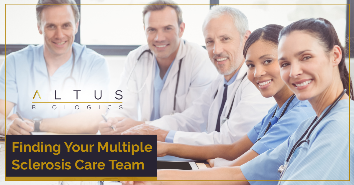 Finding Your Multiple Sclerosis Care Team - Altus Biologics