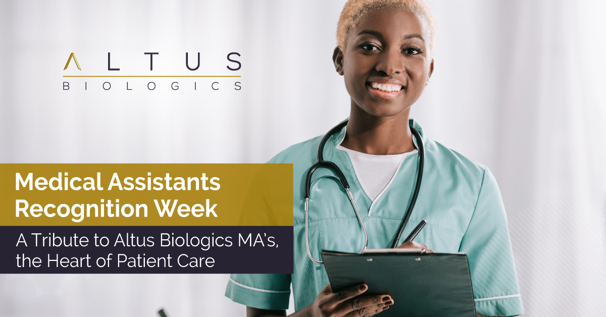 Medical Assistants Recognition Week - Altus Biologics