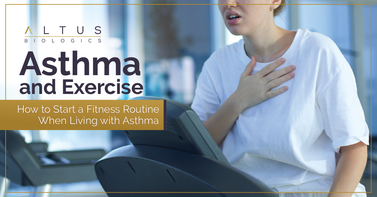 Asthma and Exercise - Altus Biologics