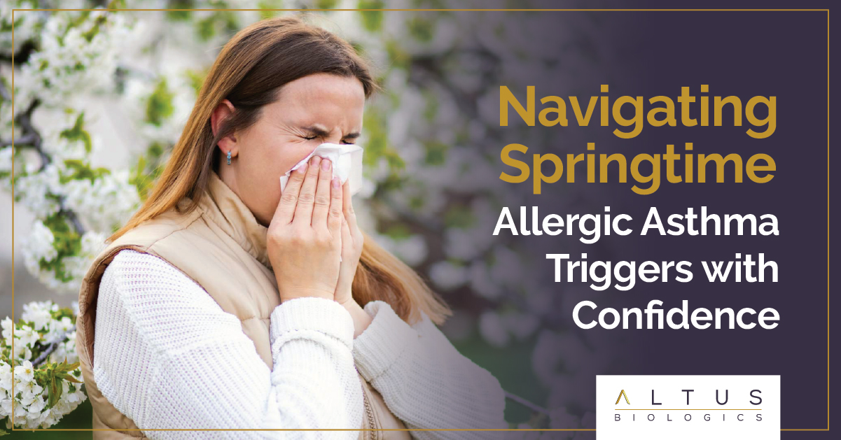 Navigating Springtime Allergic Asthma Triggers with Confidence- Altus ...