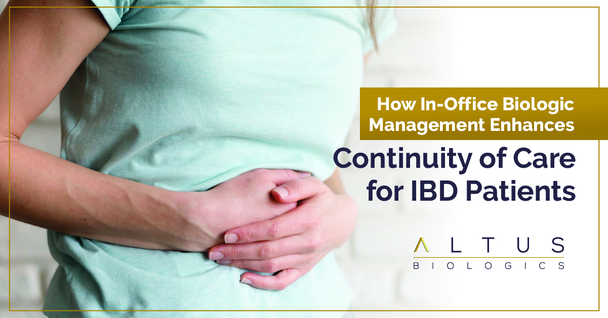 How In-Office Biologic Management Enhances Continuity of Care for IBD ...